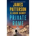 Private Rome by James Patterson & Adam Hamdy - Book 18 of 20, Paperback ...