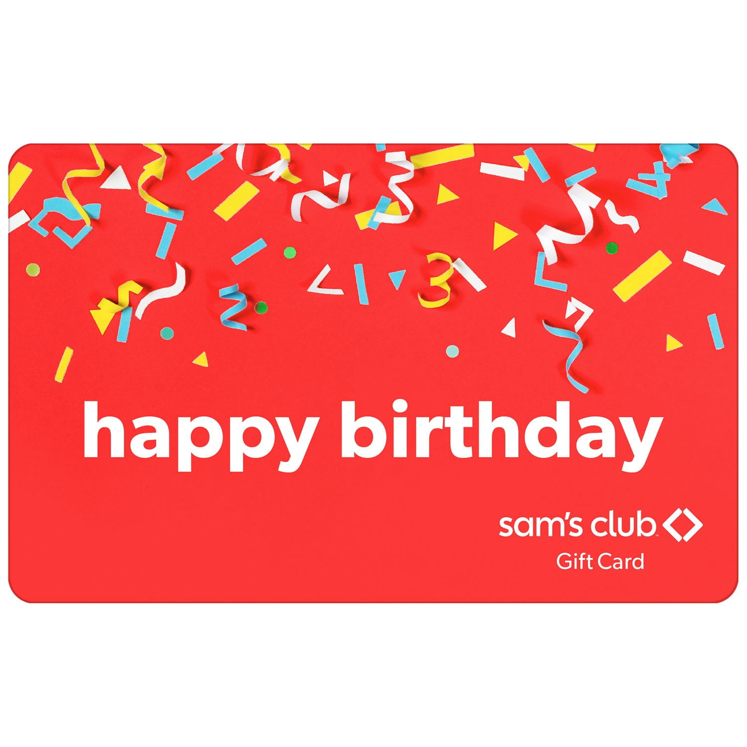 Sam's Club Happy Birthday Confetti Gift Card, Various Amounts ...