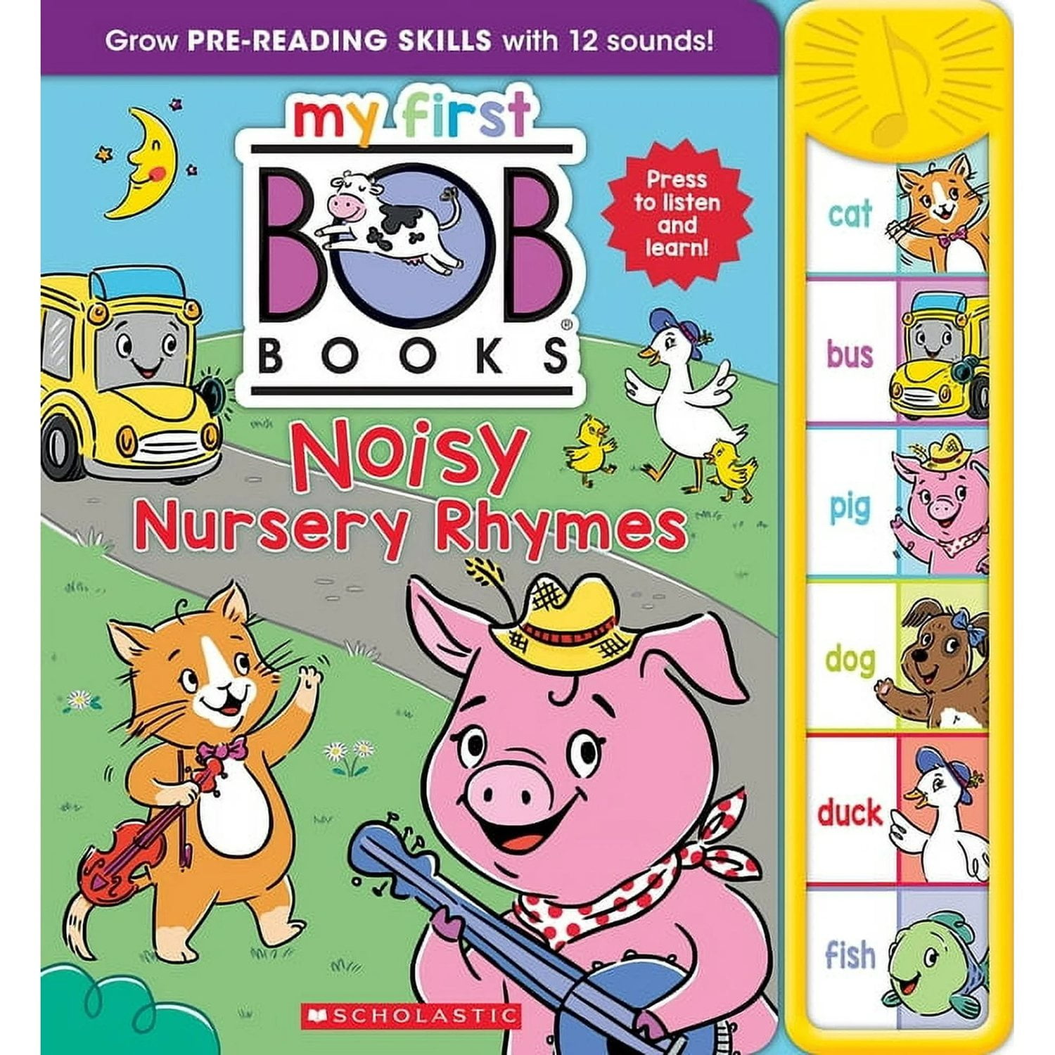 My First Bob Books : Noisy Nursery Rhymes, Sound Book - Samsclub.com